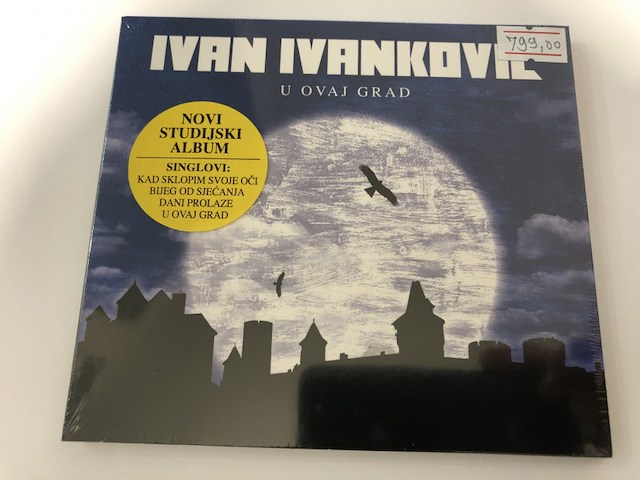 Ivan Ivanković - U Ovaj Grad
