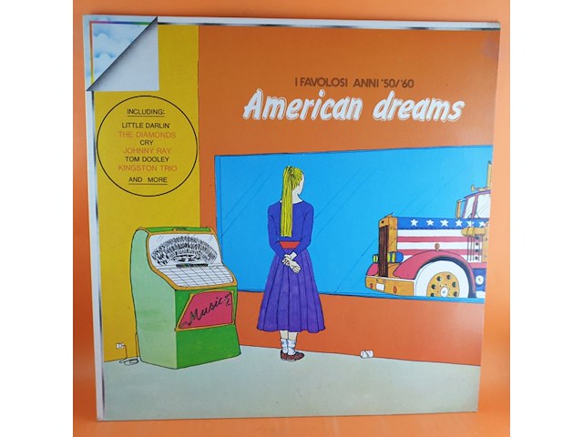 I Favolosi Anni `50 / `60 - American Dreams, LP