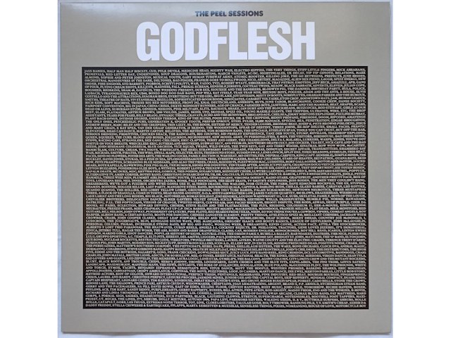 GODFLESH  -  THE  PEEL  SESSIONS  ( Mint !!! )