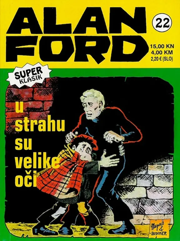 Alan Ford Alan Ford 22 - U strahu su velike oči