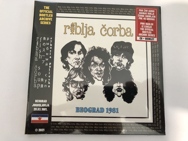 RIBLJA ČORBA – BEOGRAD 1981  CD NEOTPAKOVAN