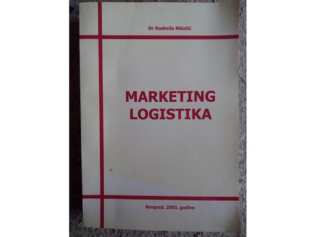Marketing Logistika - Radmilo Nikolic
