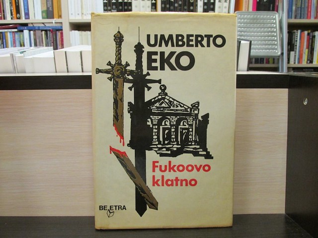 FUKOOVO KLATNO - Umberto Eko