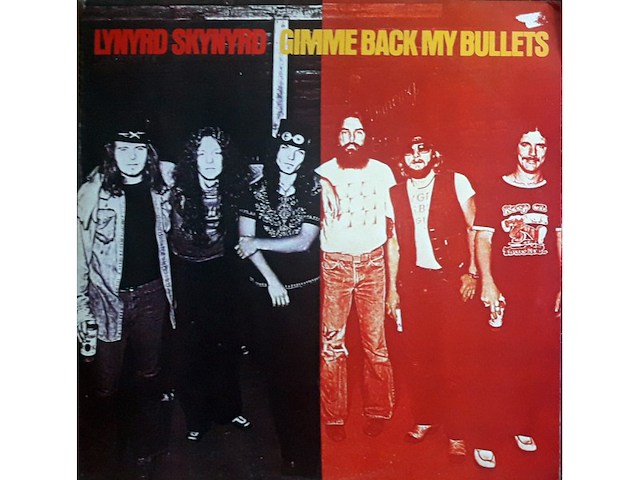 LP: LYNYRD SKYNYRD - GIMME BACK MY BULLETS (UK PRESS)
