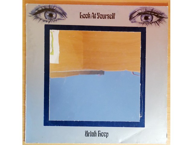 LP URIAH HEEP - Look At Yourself (`76) + poster ODLIČNA