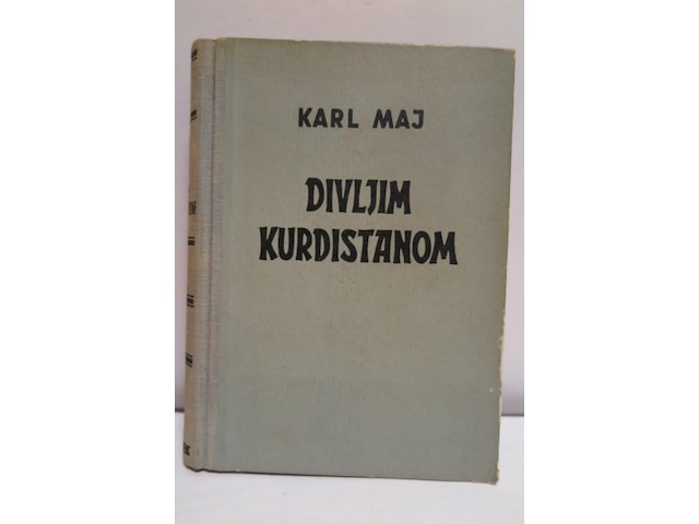 KARL MAJ - DIVLJIM KURDISTANOM