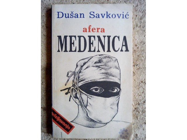 Afera Medenica - Dusan Savkovic