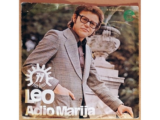 SP LEO MARTIN - Adio Marija (1977) 1. pressing, VG-