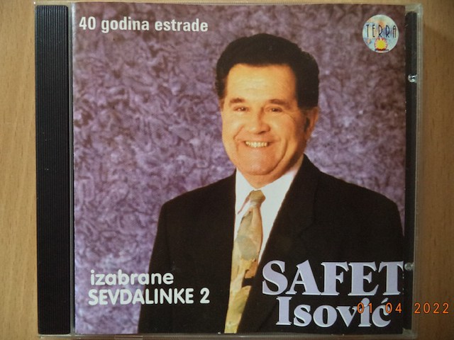 Safet Isović ‎– Izabrane Sevdalinke 2 - 40 Godina Estra