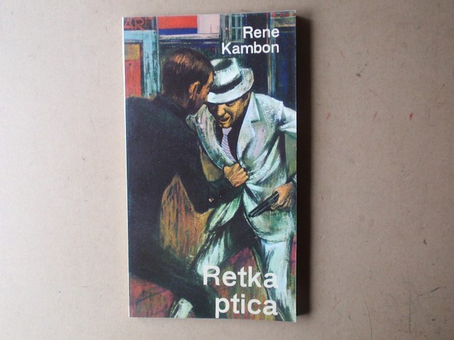 Rene Kambon - RETKA PTICA