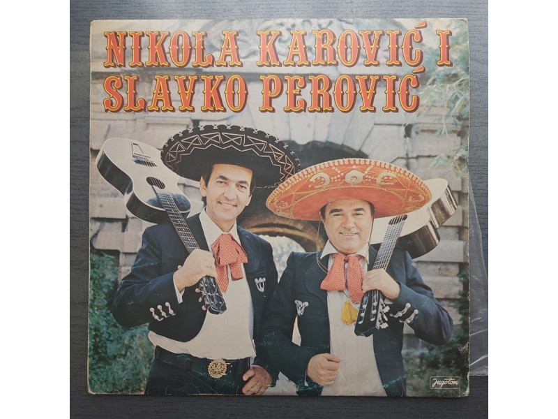 Nikola Karović I Slavko Perović