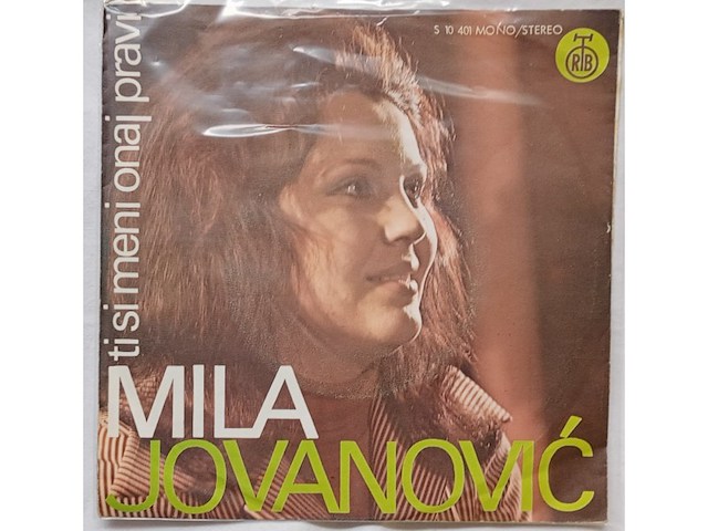 MILA  JOVANOVIC  -  TI  SI  MEN I ONAJ  PRAVI