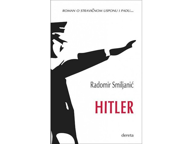 Hitler - Radomir Smiljanić