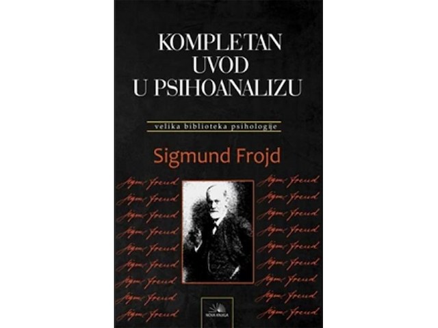 Kompletan uvod u psihoanalizu - Sigmund Frojd