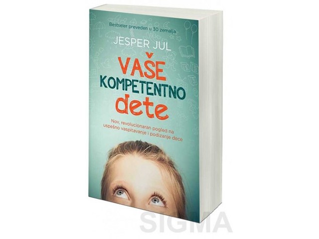 Vaše kompetentno dete - Jesper Jul