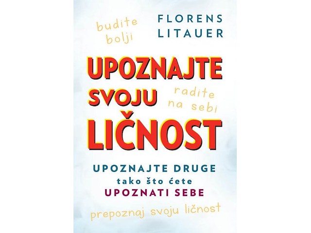 Upoznajte svoju ličnost - Florens Litauer