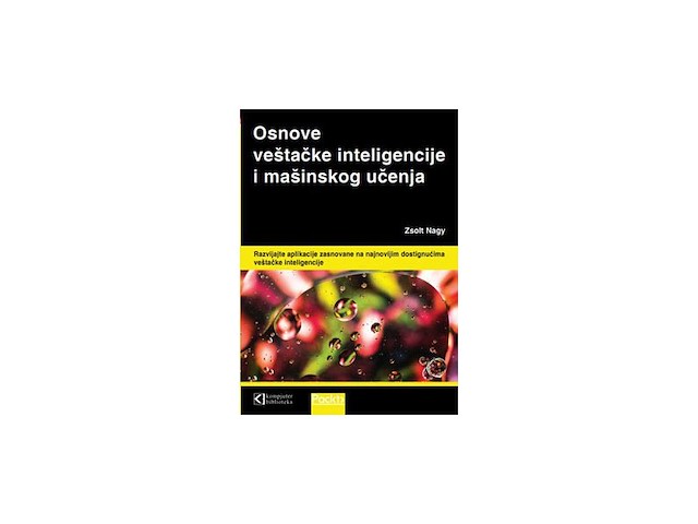 Osnove veštačke inteligencije i mašinskog učenja - Zsolt Nagy