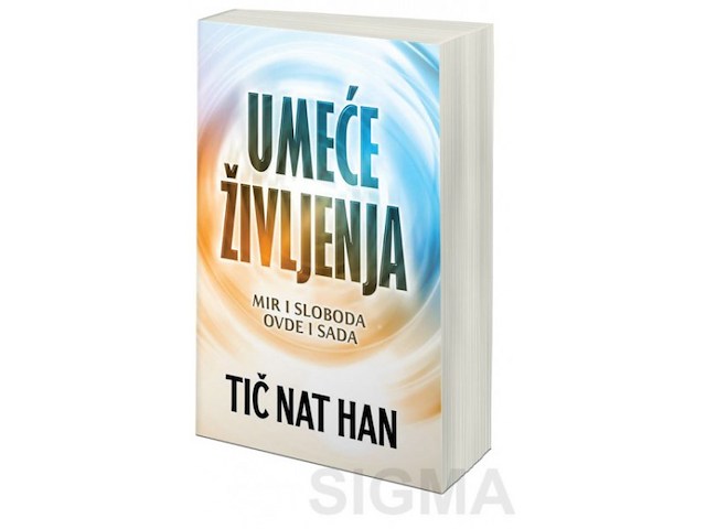 Umeće življenja - Tič Nat Han