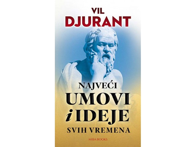 Najveći umovi i ideje - Vil Djurant