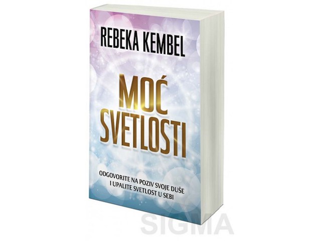 Moć svetlosti - Rebeka Kembel