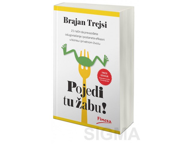 Pojedi tu žabu! - Brajan Trejsi