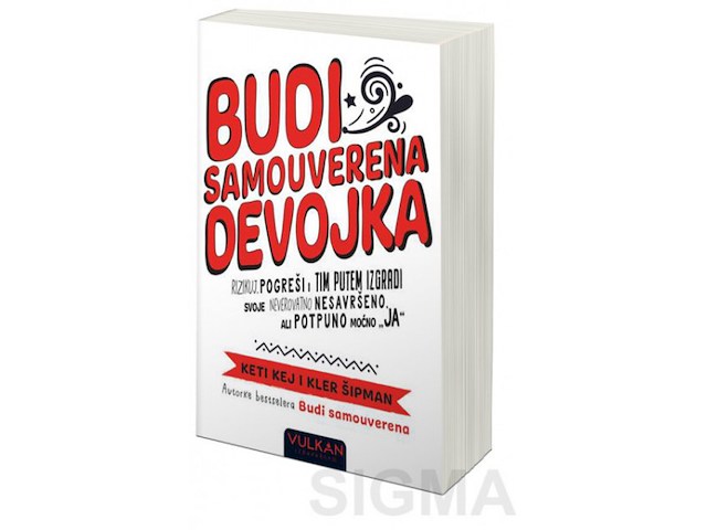 Budi samouverena devojka - Keti Kej i Kler Šipman