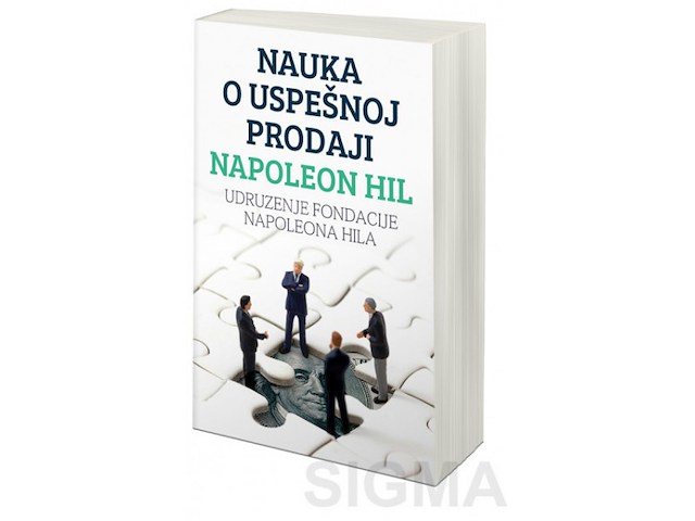 Nauka o uspešnoj prodaji - Napoleon Hil