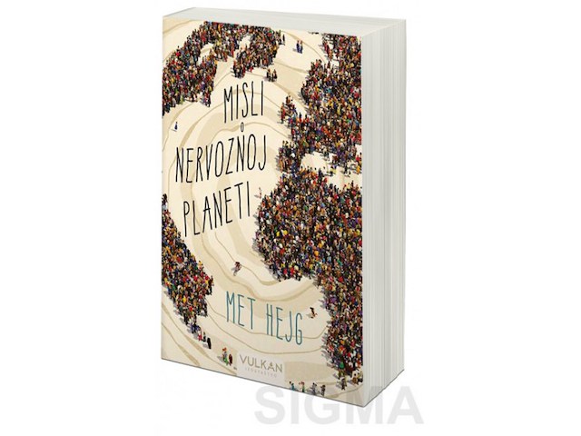 Misli o nervoznoj planeti - Met Hejg