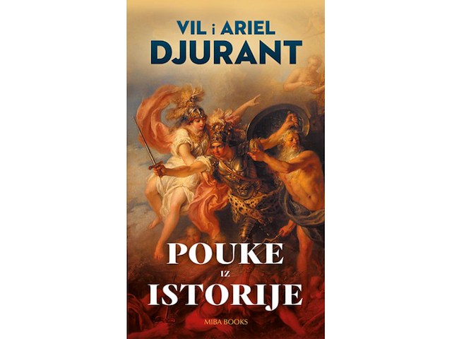 Pouke iz istorije - Vil Djurant, Ariel Djurant