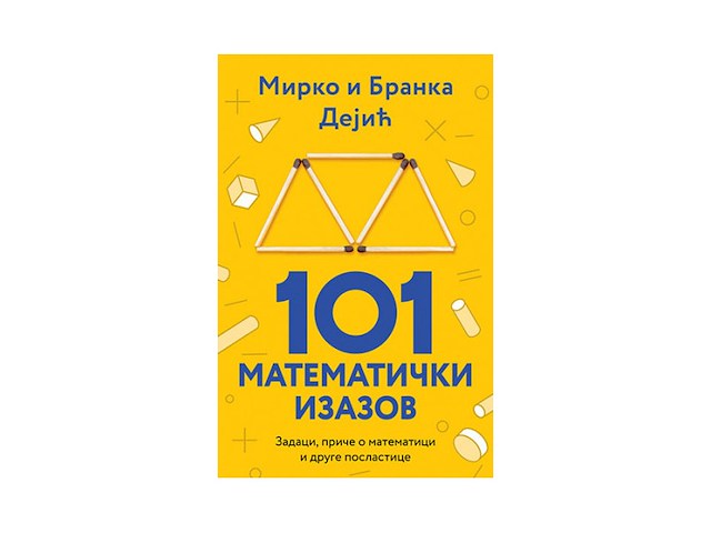 101 matematički izazov - Mirko Dejić