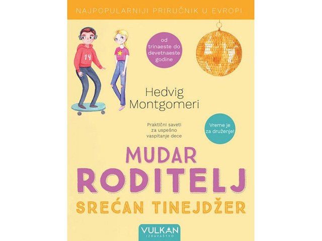 Mudar roditelj - Srećan tinejdžer - Hedvig Montgomeri