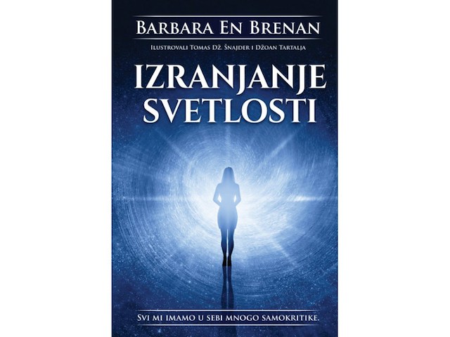 Izranjanje svetlosti - Barbara En Brenan