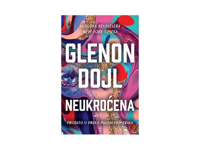 Neukroćena - Glenon Dojl