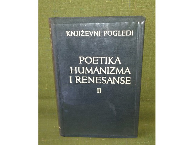 POETIKA HUMANIZMA I RENESANSE II DEO