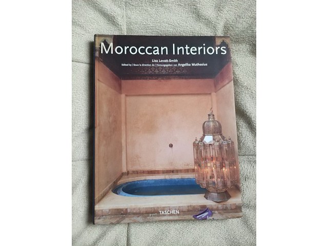 Moroccan Interiors,Lisa Lovatt-Smith,TASCHEN