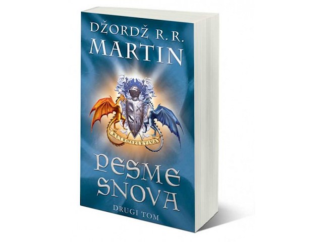 Pesme snova - drugi tom - Džordž R. R. Martin