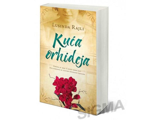 Kuća orhideja - Lusinda Rajli