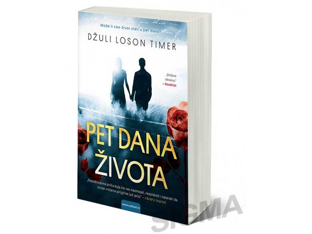 Pet dana života - Džuli Loson Timer