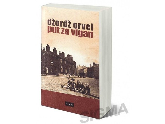 Put za Vigan - Džordž Orvel