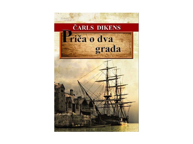 Priča o dva grada - Čarls Dikens