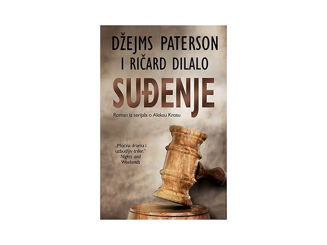 Suđenje - Ričard Dilalo, Džejms Paterson