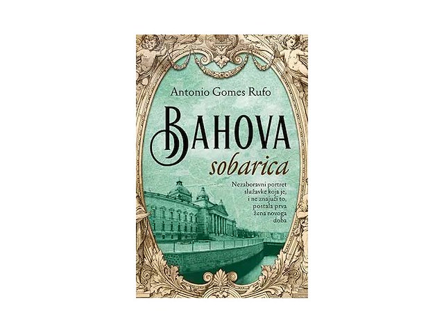 Bahova sobarica - Antonio Gomes Rufo