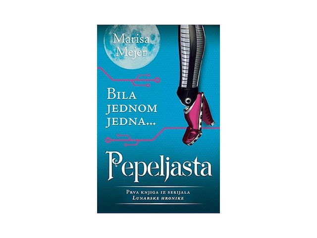 Bila jednom jedna ... Pepeljasta - Marisa Mejer