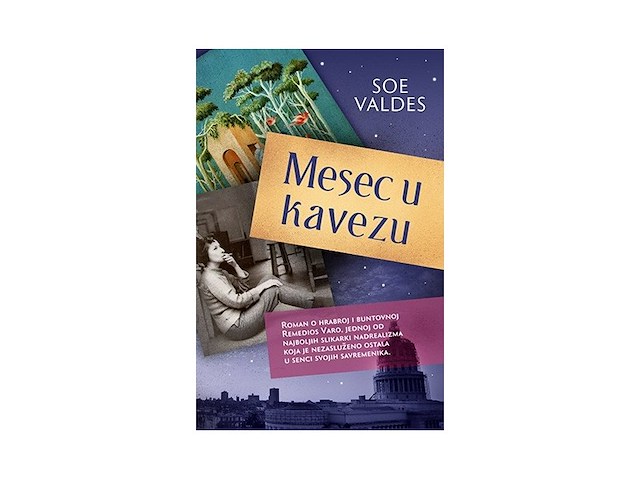 Mesec u kavezu - Soe Valdes