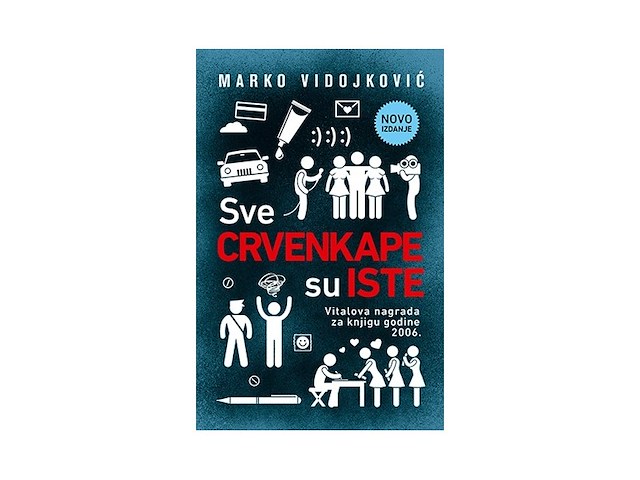 Sve crvenkape su iste - Marko Vidojković