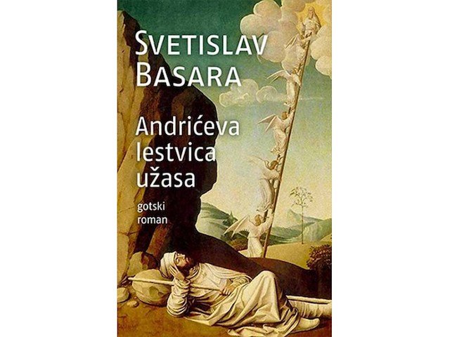 Andrićeva lestvica užasa - Svetislav Basara