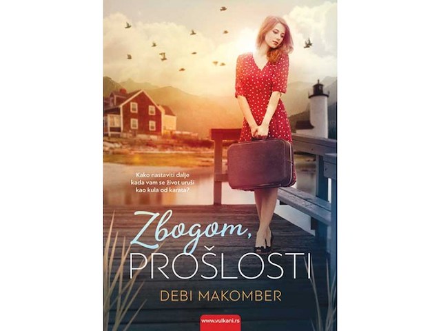 Zbogom prošlosti - Debi Makomber