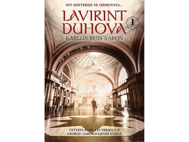 Lavirint duhova 2 - Karlos Ruis Safon