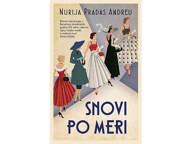 Snovi po meri - Nurija Pradas Andreu