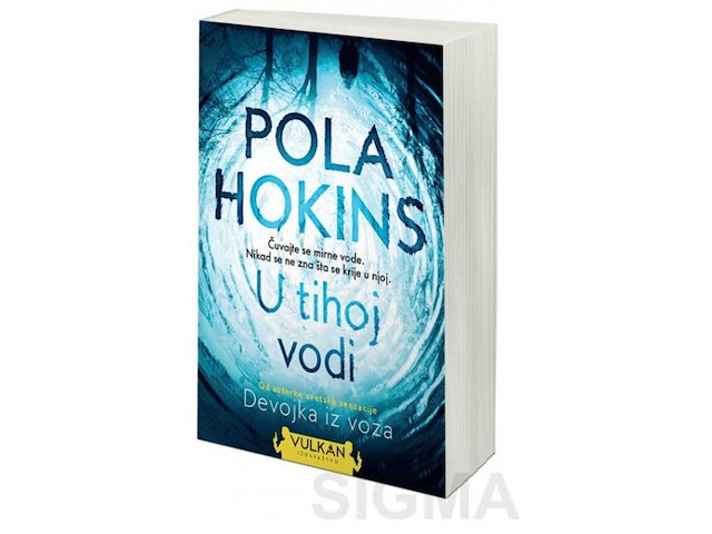 U tihoj vodi - Pola Hokins